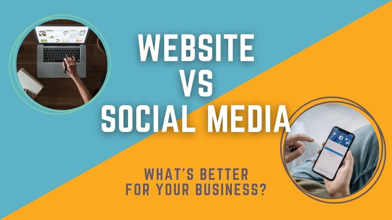 Website vs. Social Media: What's better for your business?