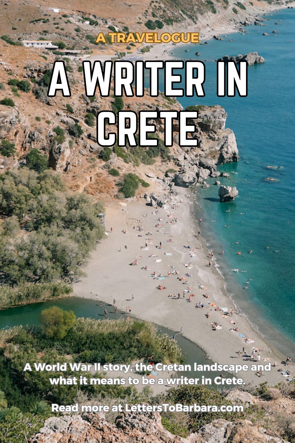 A writer in Crete - Letters to Barbara
