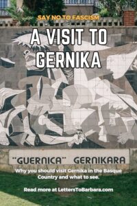 A visit to Gernika should always mean "never again" - Letters to Barbara