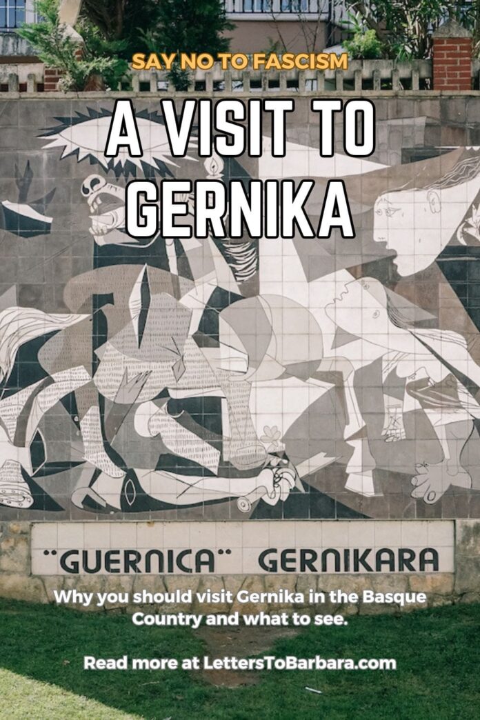 A visit to Gernika should always mean "never again" - Letters to Barbara